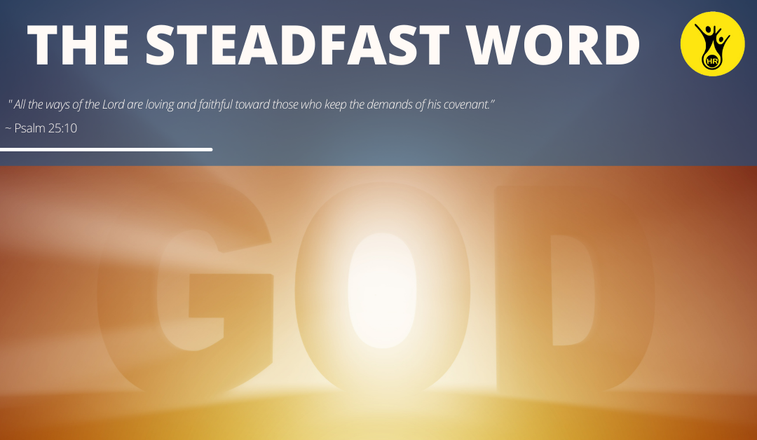 THE STEADFAST WORD - House Regeneration